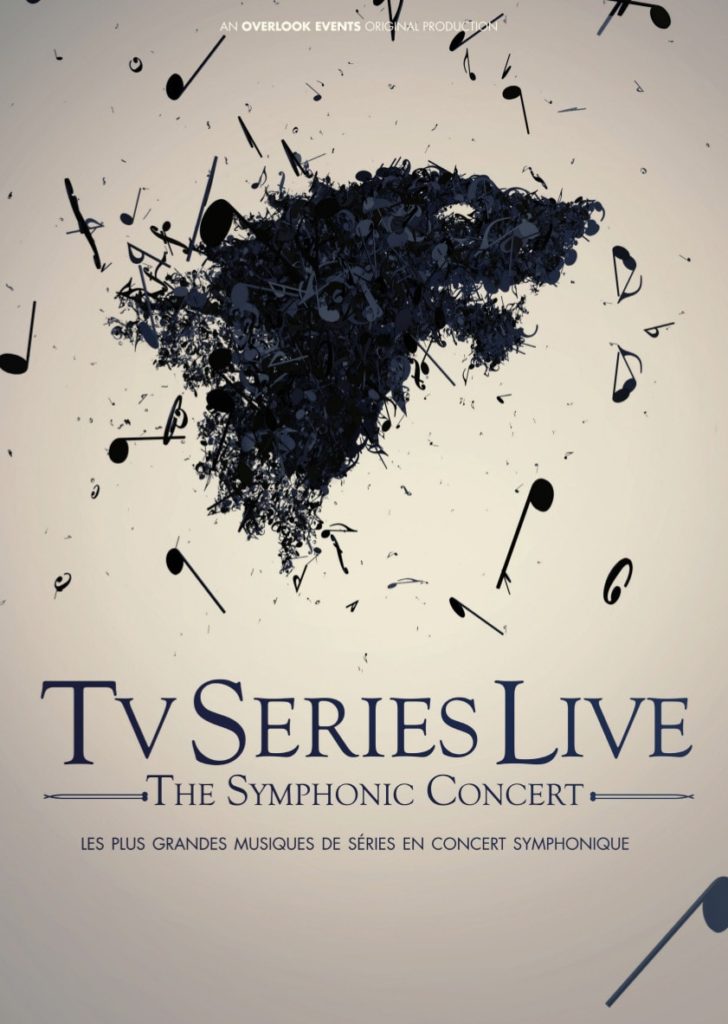 Concerts ‘TV Series Live – The Symphonic Concert’ in France ...