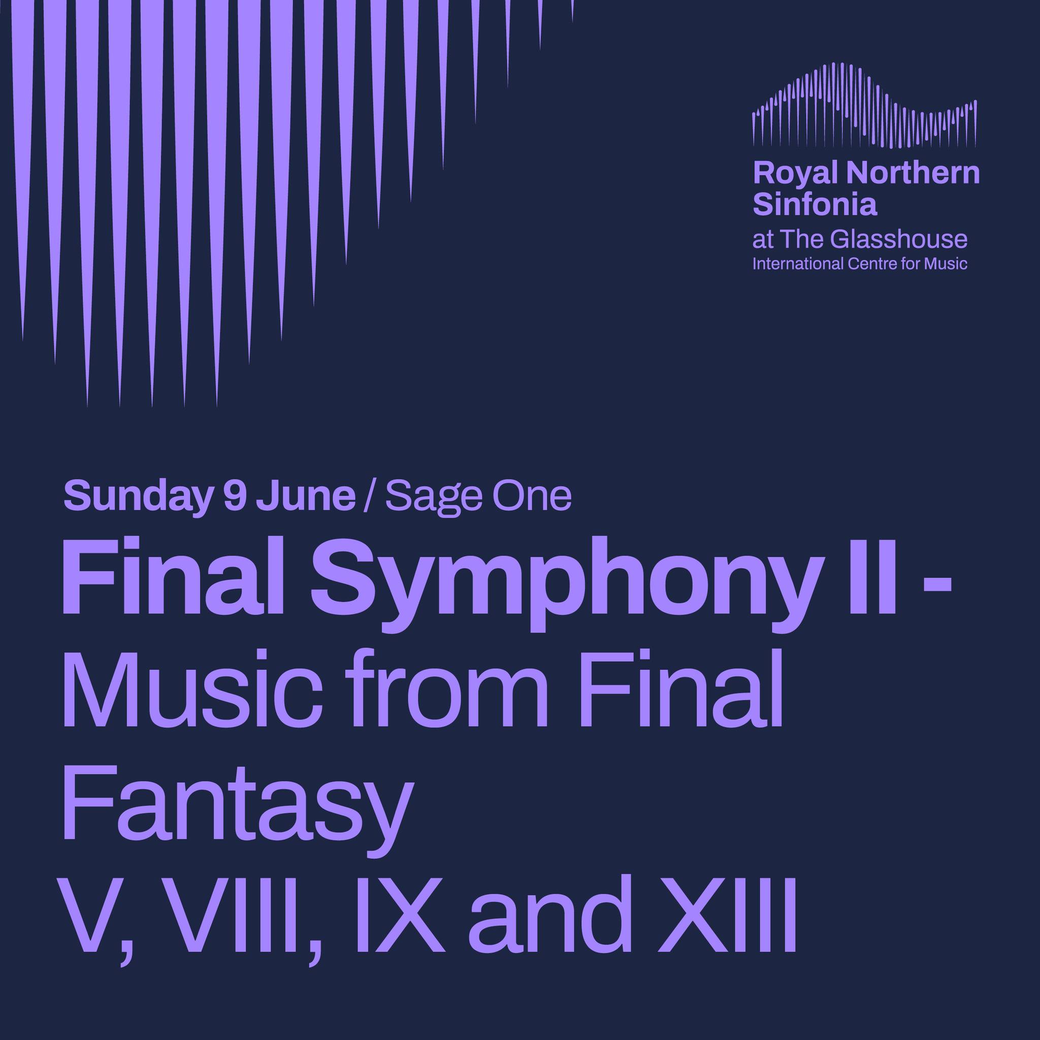 Concert ‘Final Symphony II – Music from Final Fantasy V, VIII, IX and ...