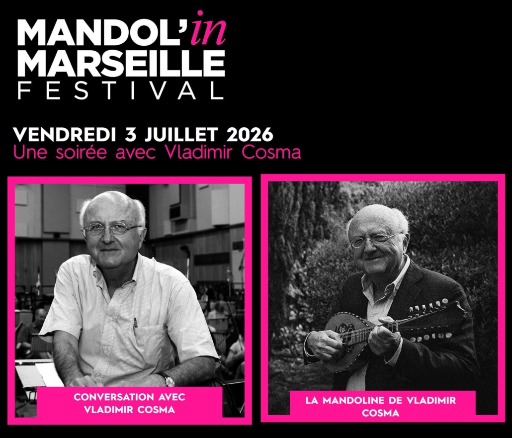 Mandol’in Marseille Festival 2026 – Vladimir Cosma – SoundTrackFest